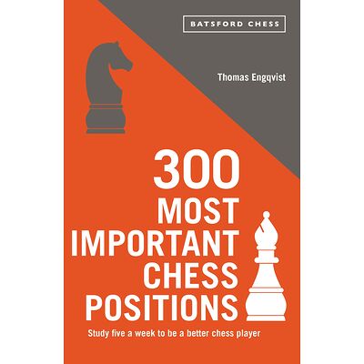 300 Most Important Chess Positions