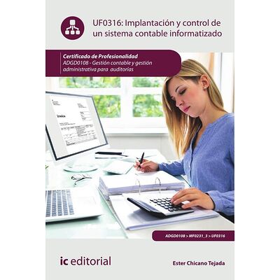 Implantación y control de un sistema contable informatizado. ADGD0108 - Gestión contable y ...