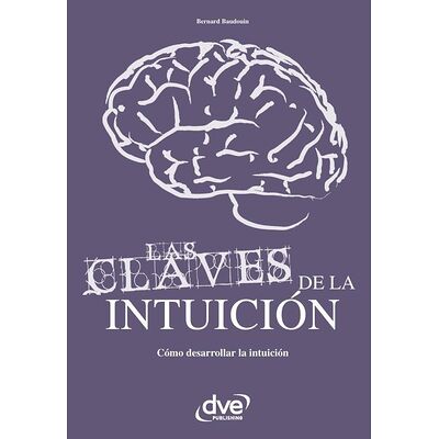 Las claves de la intuición