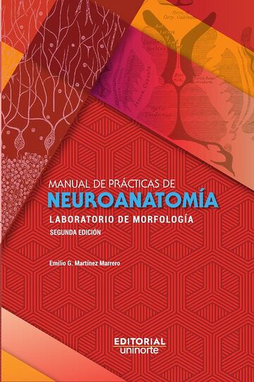 Manual de prácticas de Neuroanatomía Manual de prácticas de Neuroanatomía