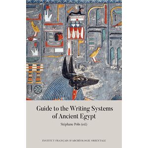 Guide to the Writing Systems of Ancient Egypt