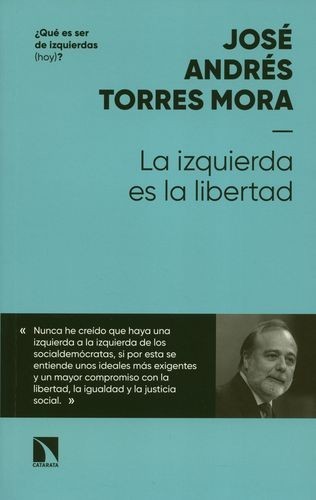 La Izquierda es la libertad | comprar en libreriasiglo.com