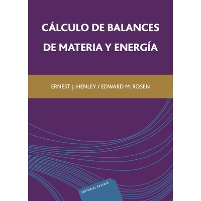 Cálculo de balances de materia y energía