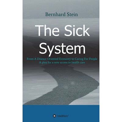 The Sick System